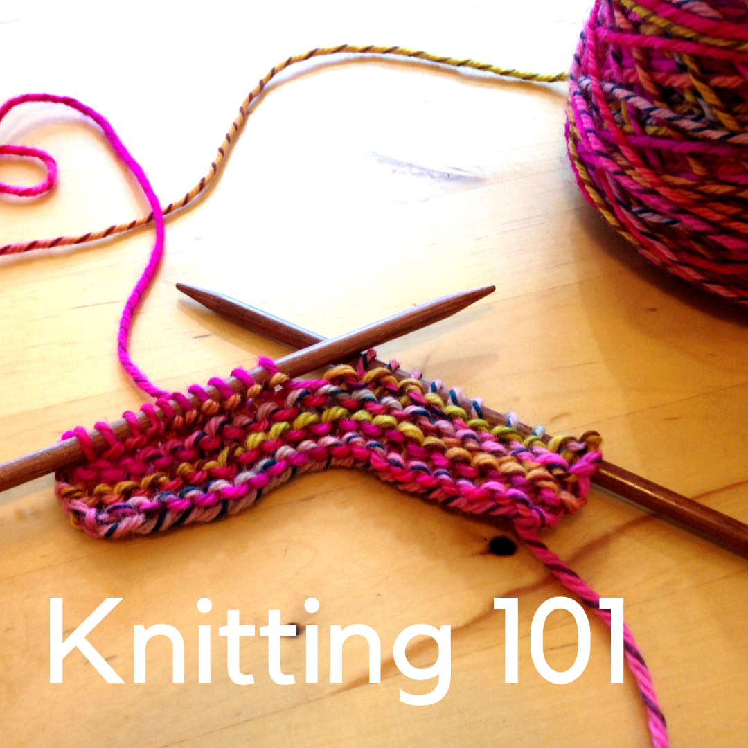 Class: Knitting 101 – Yarns Untangled